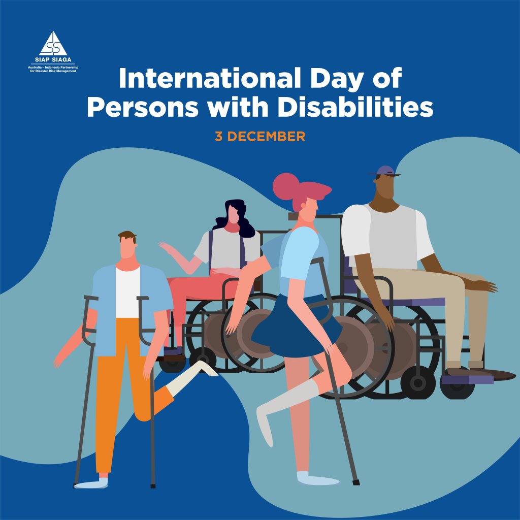 International Day of Persons with Disabilities 2022 | Siap Siaga