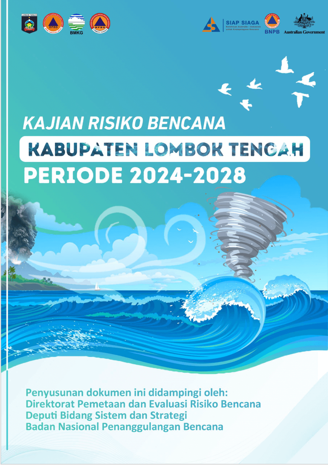 Kajian Risiko Bencana Kabupaten Lombok Tengah Periode 2024-2028 | Siap ...